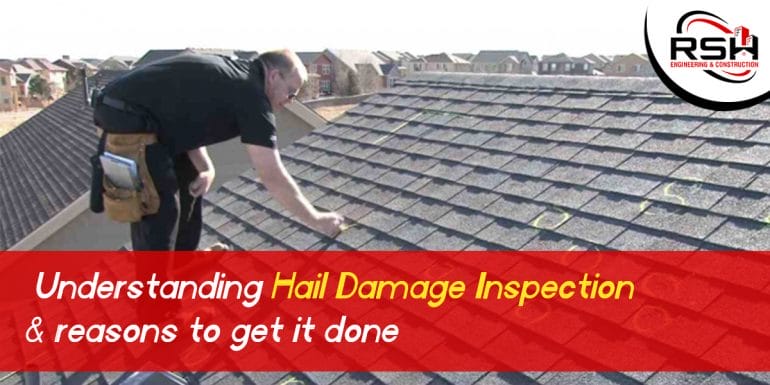 Exploring Hail Damage Inspections and the Importance of Them