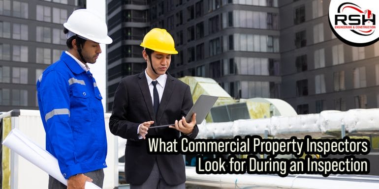 In-Depth Analysis: What Commercial Property Inspectors Seek