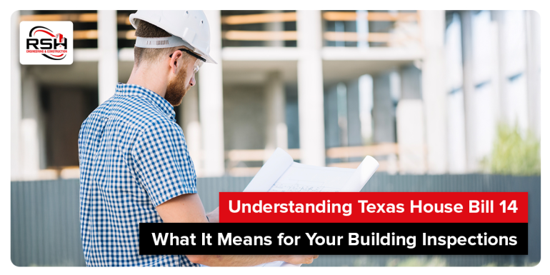 Texas House Bill 14: What It Means for Your Building Inspections